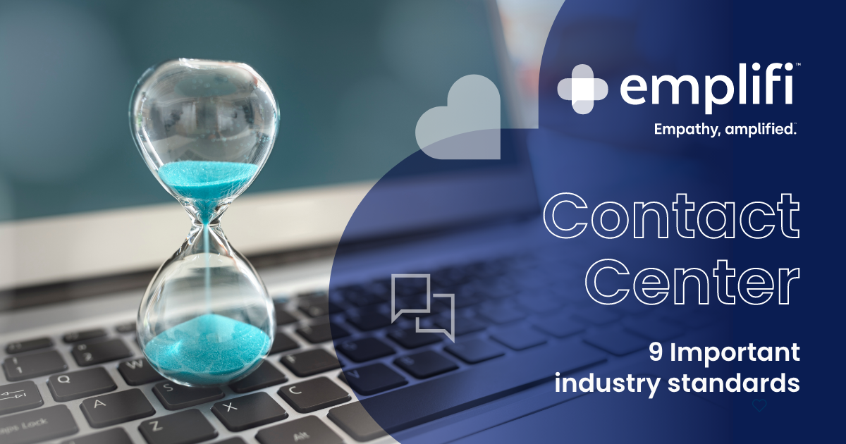 9 Important Contact Center Industry Standards (and How to Achieve Them)